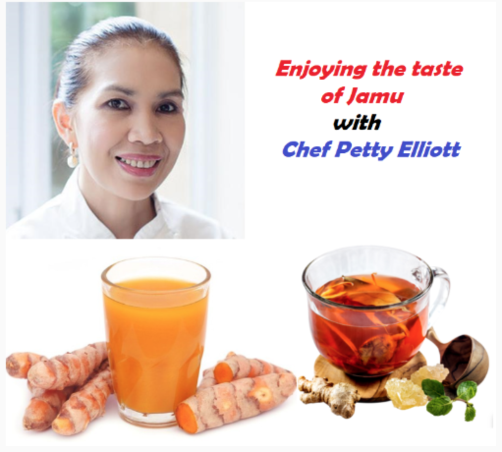 Enjoying the Taste of Jamu. Friday, 8 May 2020 at 3.45pm for 4pm – The ...